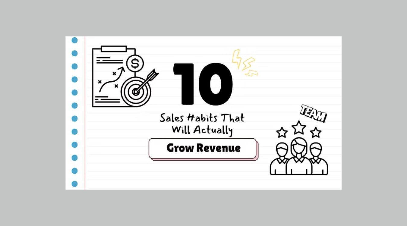 10 sales habits that will actually grow revenue: Lessons from LMA Fest ...