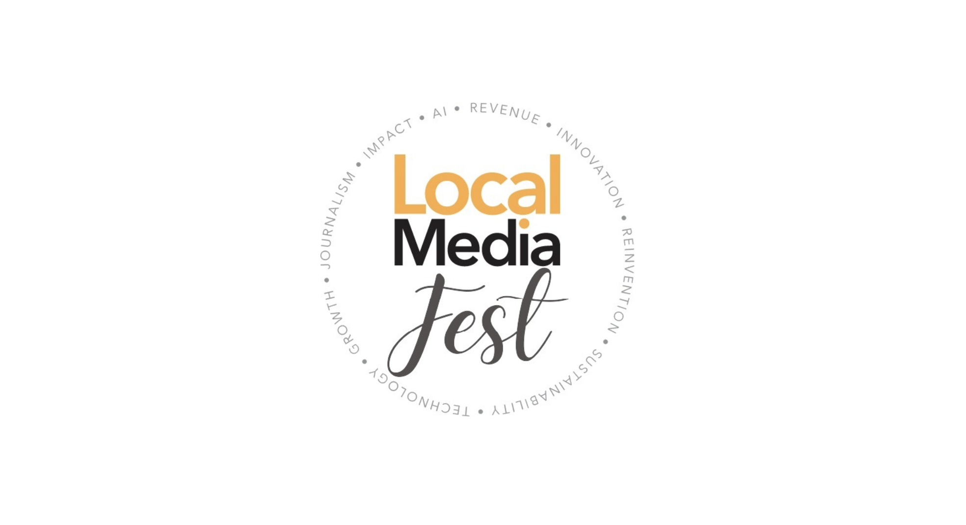 2026 Local Media Fest Sponsorship Opportunities - Local Media ...