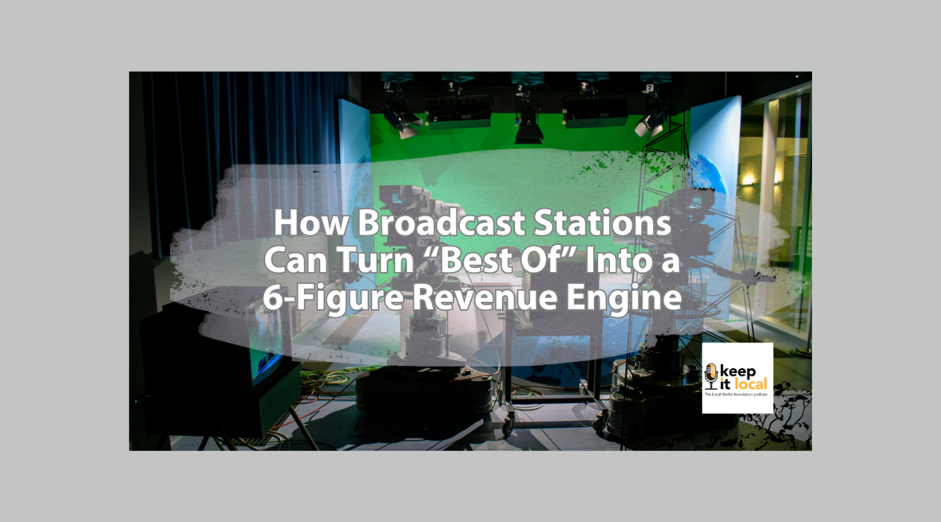How broadcast stations can turn “Best Of” into a 6-figure revenue ...